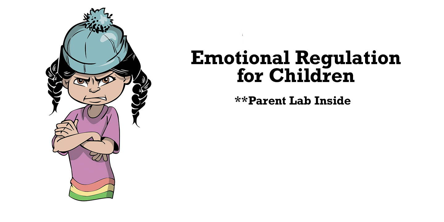 Emotional Regulation Techniques for Kids - Know Yourself